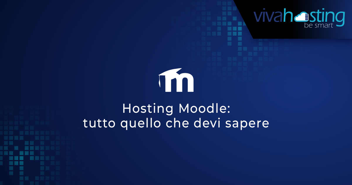 Hosting Moodle: tutto quello che devi sapere